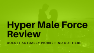 Hyper Male Force Reviews - does hyper male force work? - Lake Oconee Health